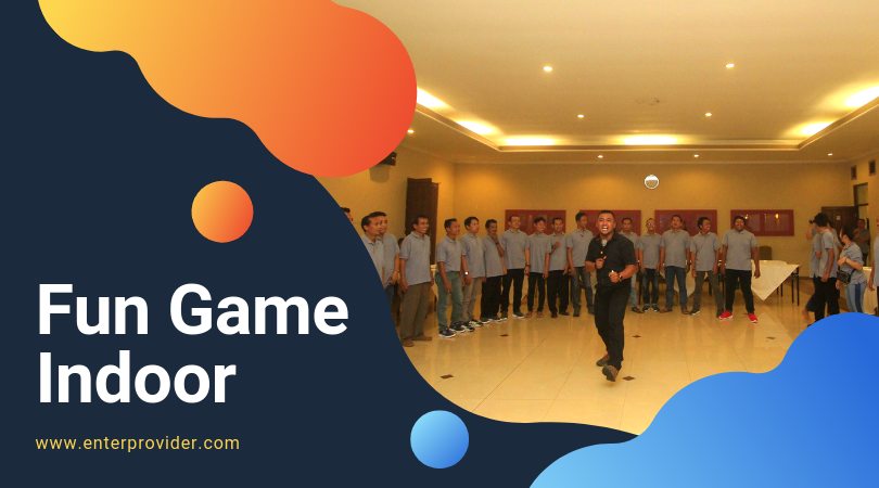 Fun Game Indoor, Untuk Merefresh Kejenuhan Menyegarkan Suasana